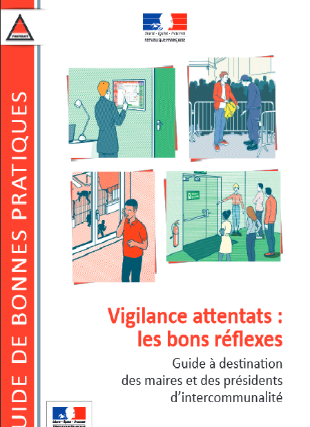 Guide de bonnes pratiques « Vigilance Attentat - les bons réflexes ...